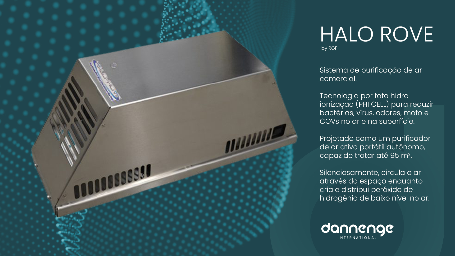 HALO ROVE reforça a biossegurança e melhora a QAI - Dannenge